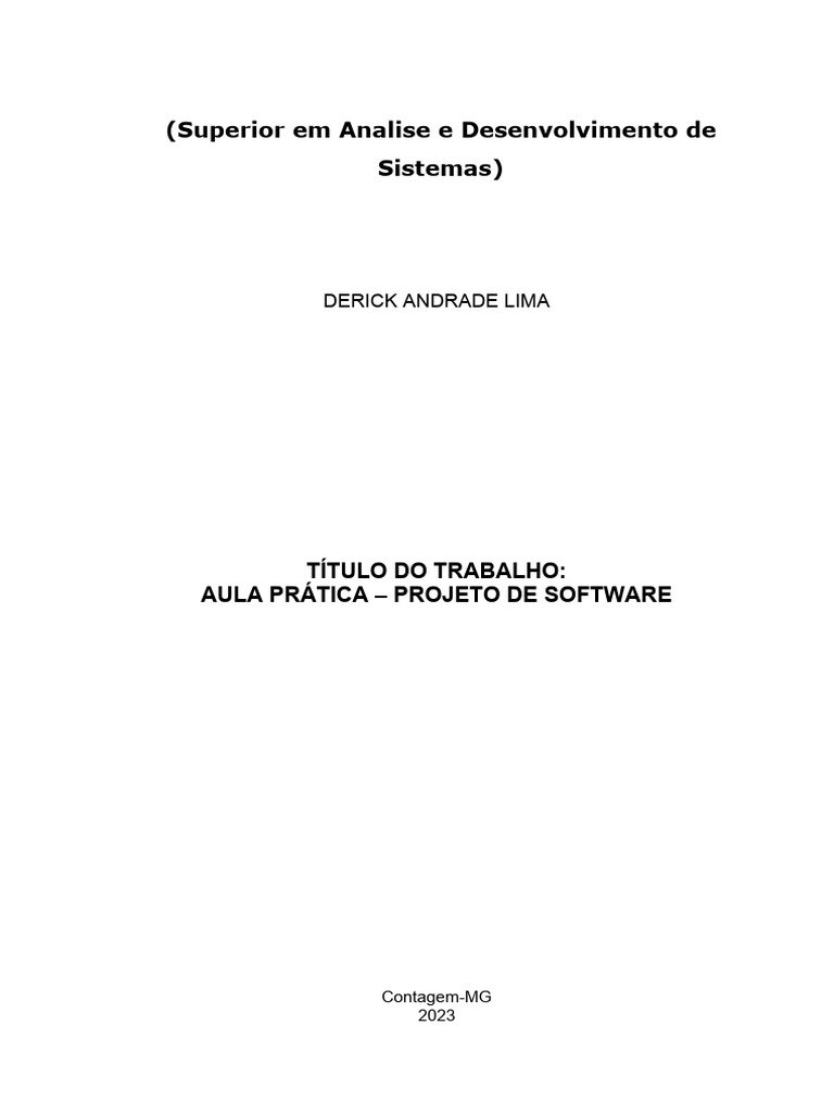 Relatorio de Aula Pratica - Derick Andrade Lima - Projeto de Software ...