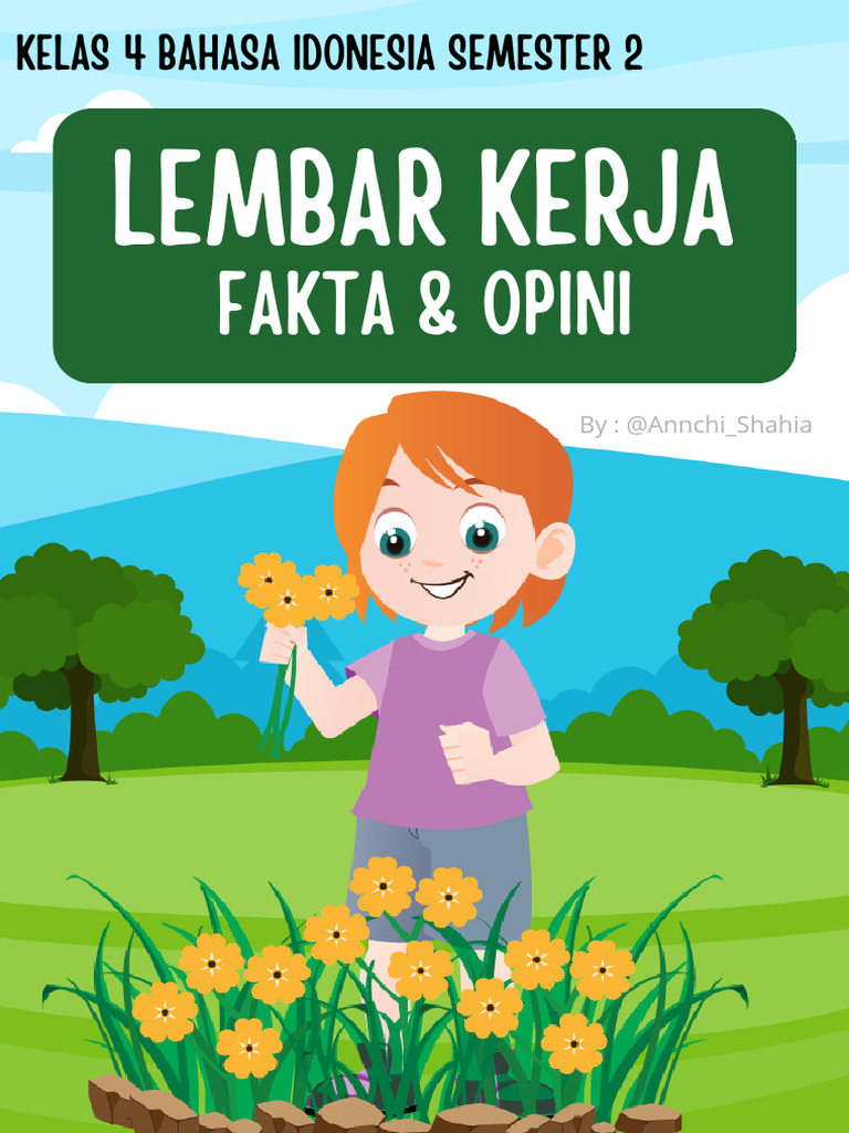 LKPD Kelas 4 Bahasa Indonesia Fakta Dan Opini | PDF