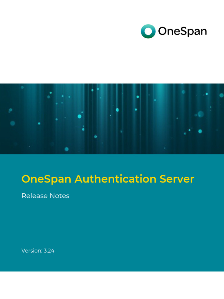 Release Notes - OneSpan Authentication Server 3.24 | PDF | Public Key ...