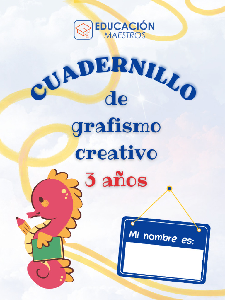 Cuaderno Grafismo Creativo 3 Años PDF - Educacion Maestros | PDF | Arte