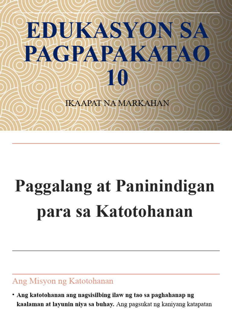 Paggalang at Paninindigan para Sa Katotohanan | PDF