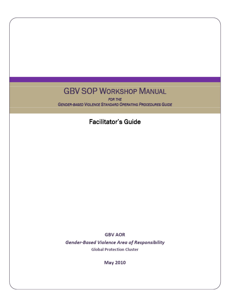 GBV AOR 2010 SOP Workshop Fac Guide | PDF | Facilitator | Refugee