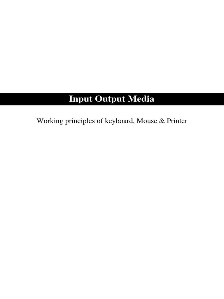 Input Output Media | PDF | Printer (Computing) | Computer Keyboard