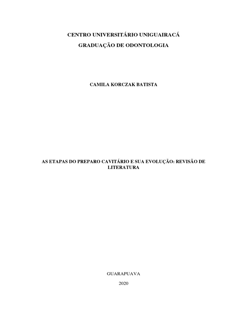 As Etapas Do Preparo Cavitário e Sua Evolução - Revisão de Literatura ...