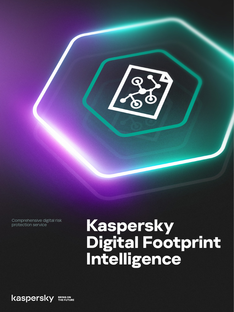 Kaspersky Digital Footprint Intelligence Datasheet | PDF | Computer Security | Security