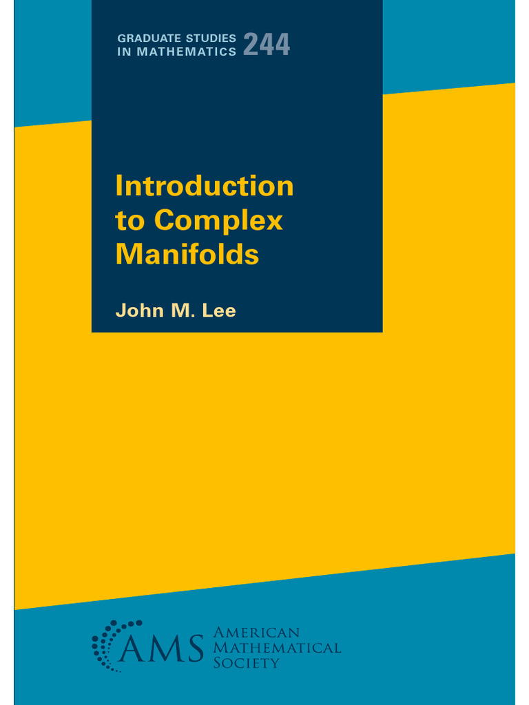 Introduction To Complex Manifolds - JM Lee 2024 | Download Free PDF ...
