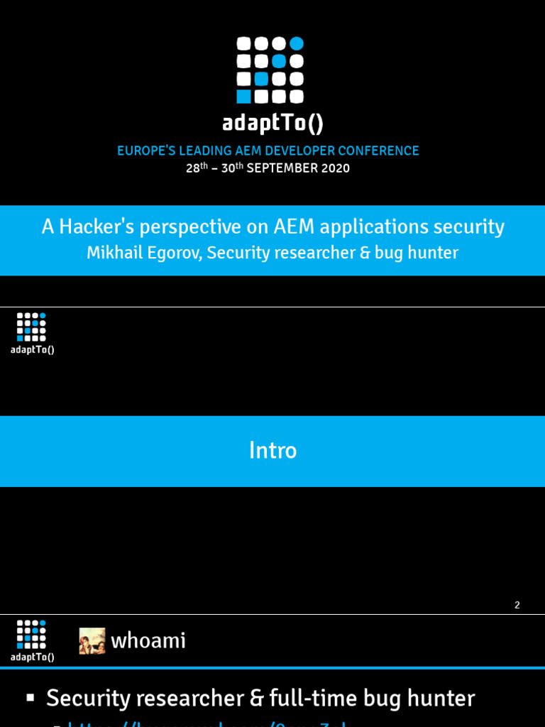 Adaptto2020 A Hackers Perspective On Aem Applications Security Mikhail ...