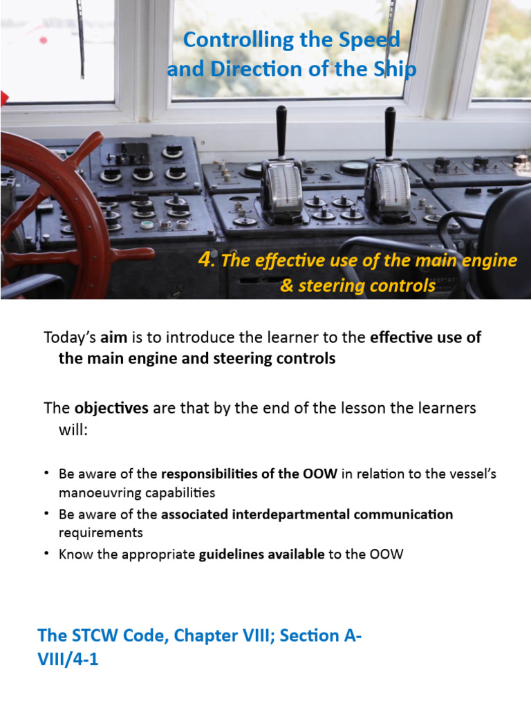 04 Effective Use Main Engine and Steering | PDF | Rudder | Steering