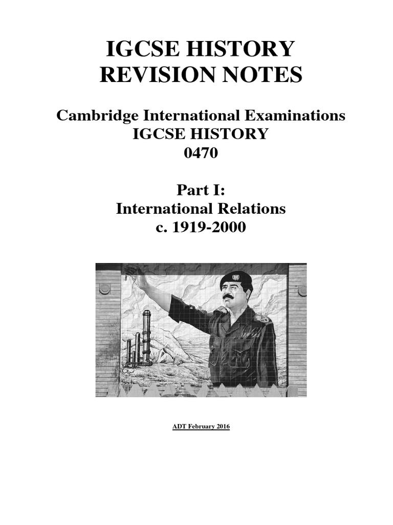 IGCSE HISTORY REVISION NOTES - Part 1 International Relations 1919 To ...