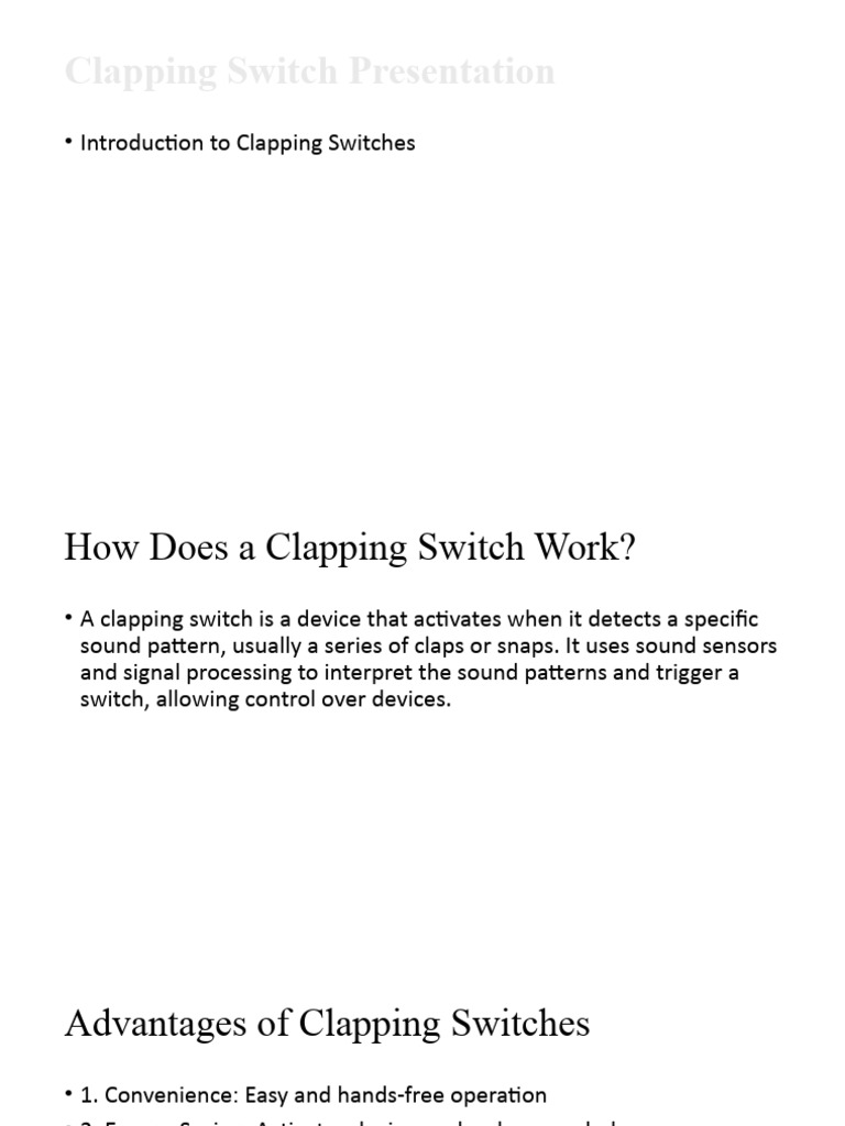 Clapping Switch Presentation | PDF | Technology & Engineering