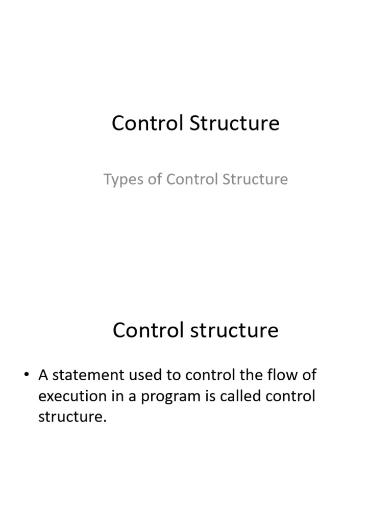 Control Structurer Presentation | PDF