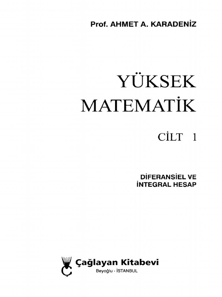 Ahmet Karadeniz - Yüksek Matematik - Cilt 1 | PDF