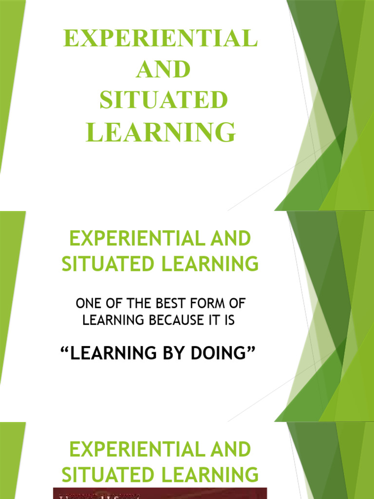 Experiential and Situated Learning Overview | PDF
