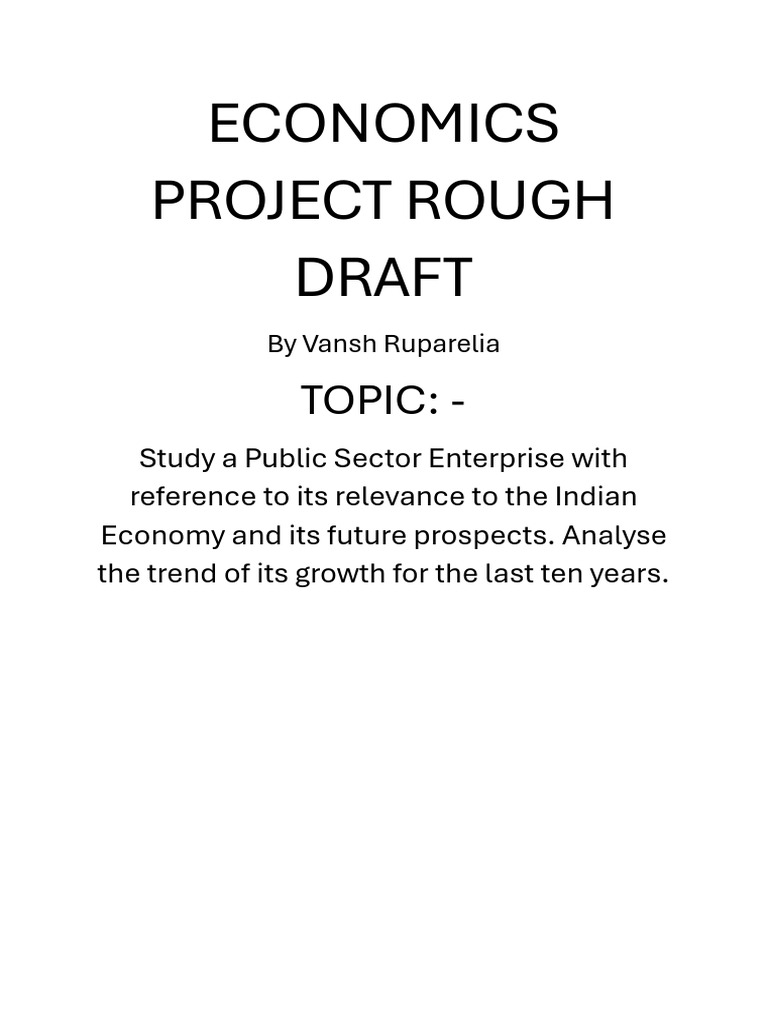 Economics Project Rough Draft by Vansh | PDF | Governance | Economy Of India