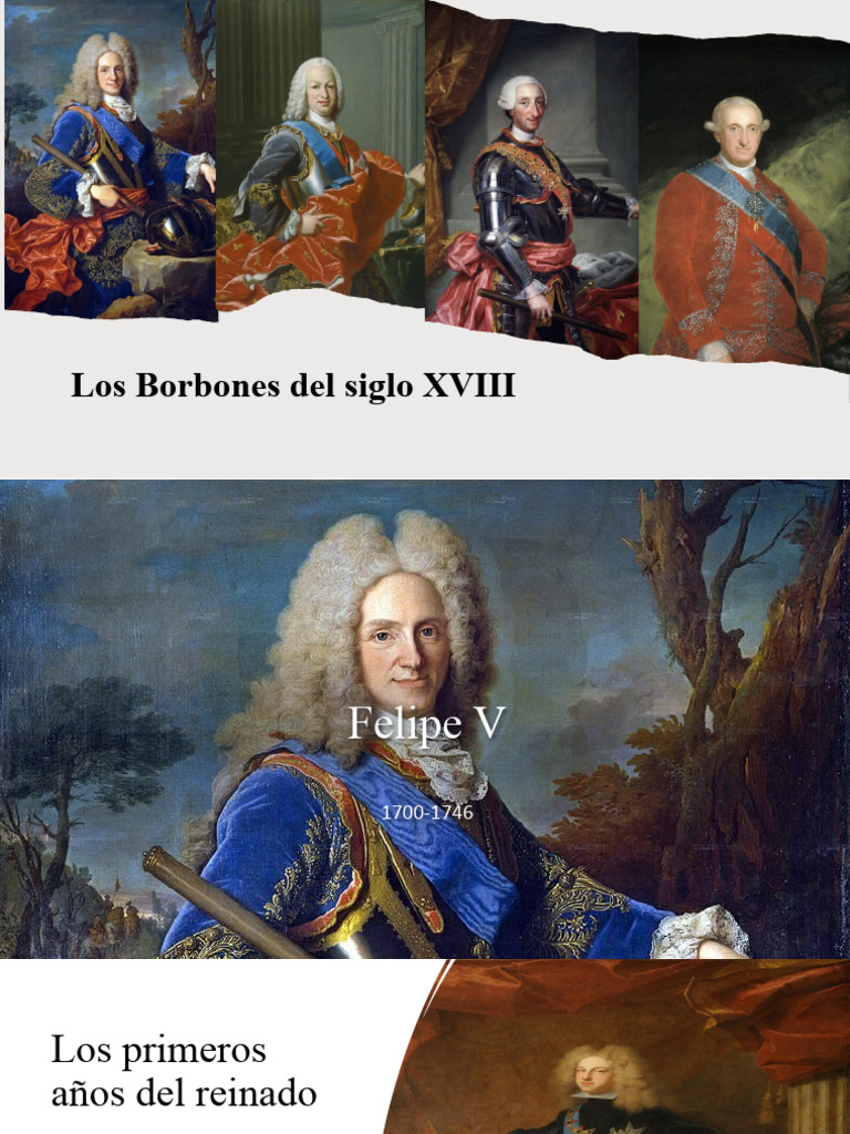 Los Borbones Del Siglo XVIII | PDF | España | Gobierno de españa