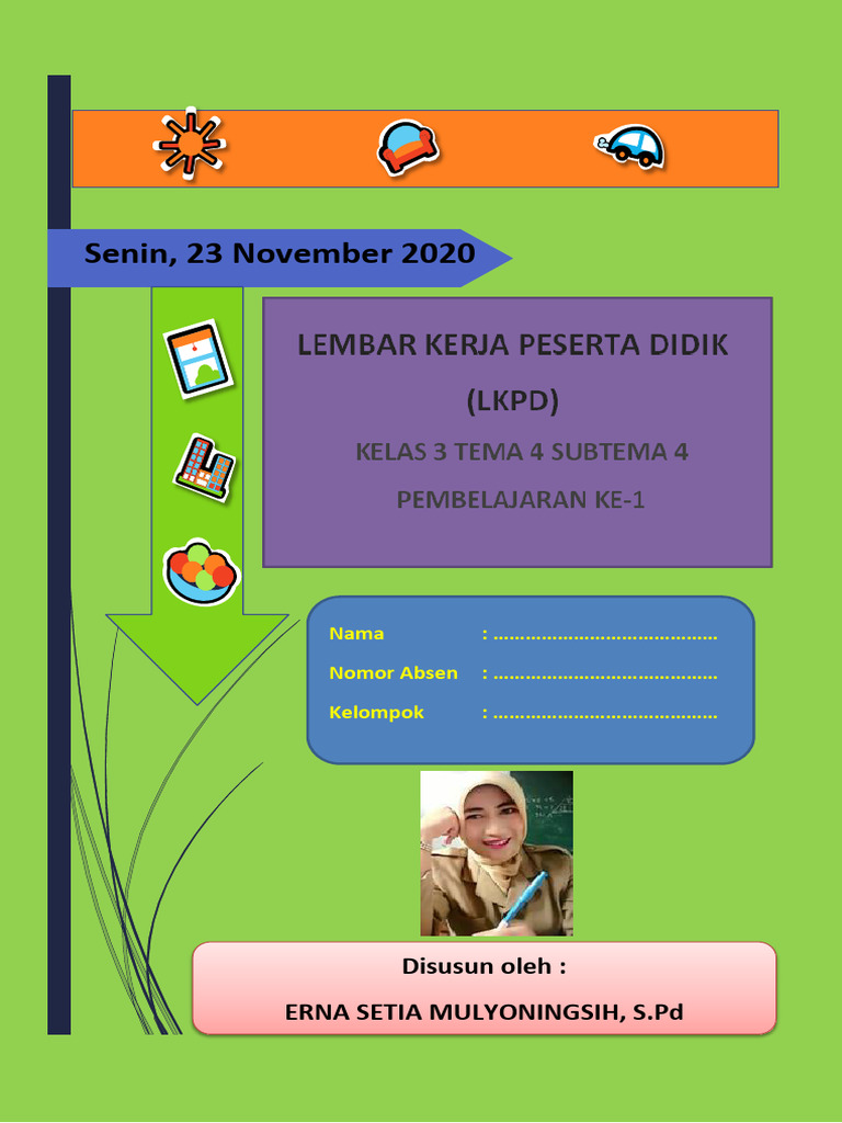 LKPD Kelas 3 Tema 4 Subtema 4 Pembelajaran 1 | PDF | Griya & Taman