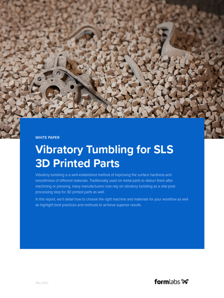 SLS 3D Parts: Vibratory Tumbling Guide | PDF | 3 D Printing | Materials