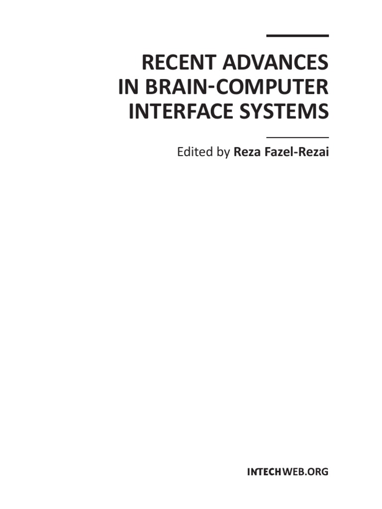 Recent Advances In Brain Computer Interface Systems Pdf Electroencephalography Second Life