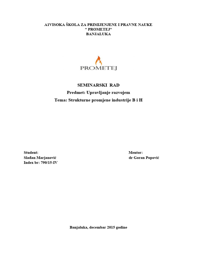 Seminarski Rad Predmet: Upravljanje Razvojem Tema: Strukturne Promjene ...