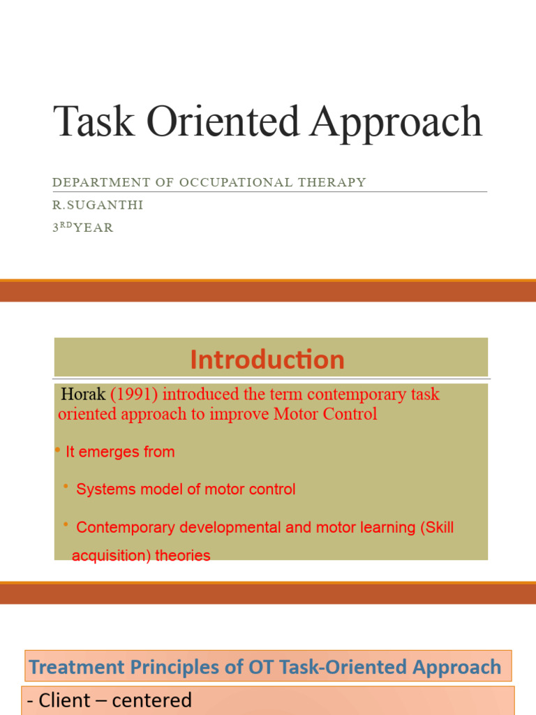 Task Oriented Approach Suganthi | PDF | Occupational Therapy | Applied ... Task Oriented Approach Suganthi | PDF | Occupational Therapy | Applied ...