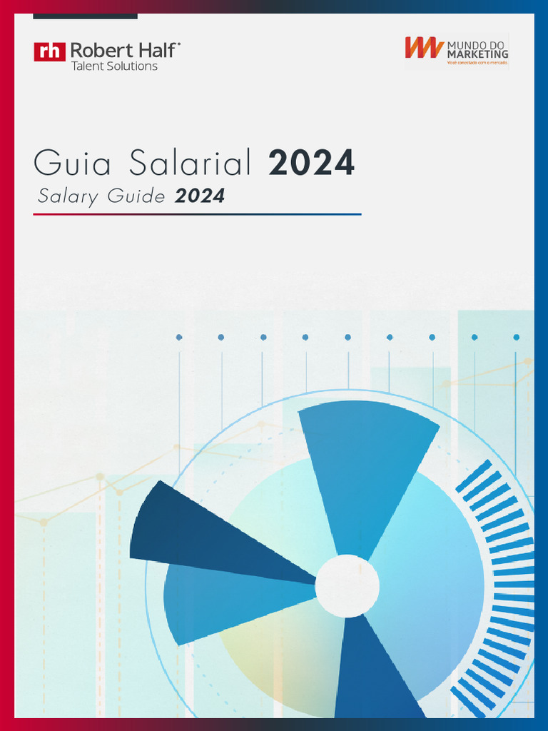 Guia Salarial de Marketing 2024 Robert Half Mundo Do Marketing | Download grátis PDF | Gestão de ...