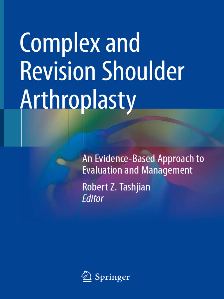 Complex and Revision Shoulder Arthroplasty 2019 | PDF | Shoulder ...