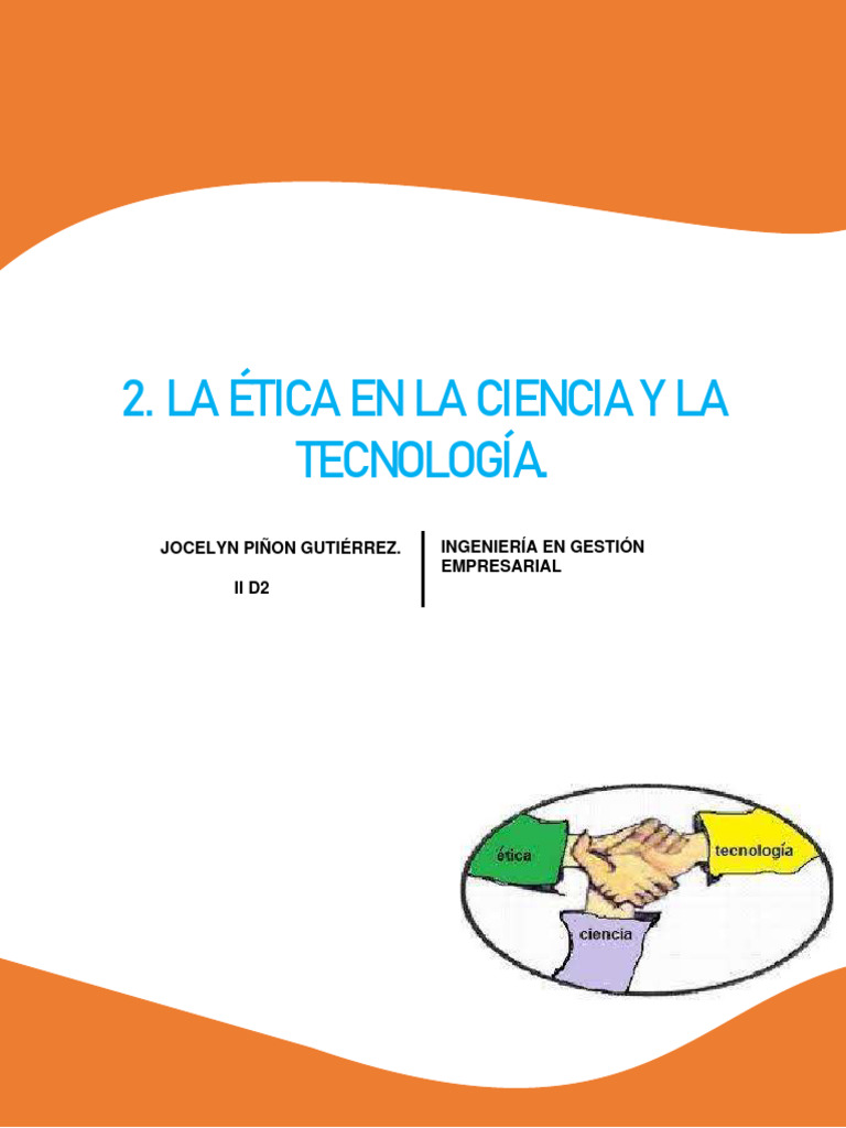 La Etica en La Ciencia y La Tecnologia.. | PDF | Motivación | Motivacional