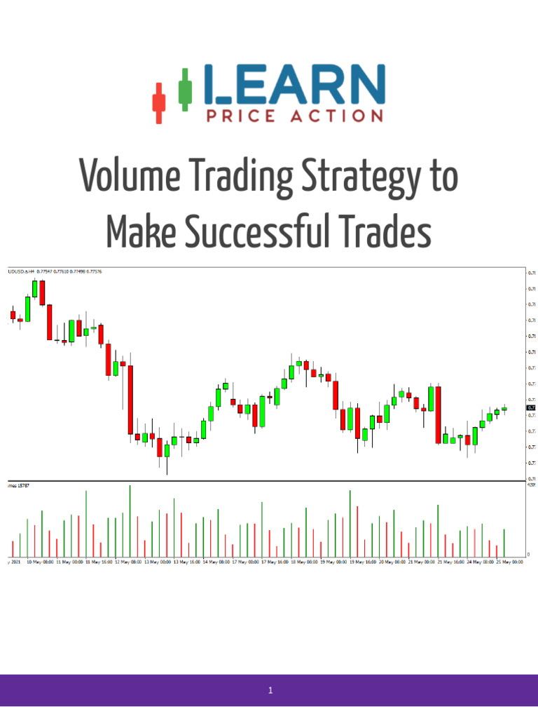 Volume Trading Strategy To Make Successful Trades | PDF | Day Trading ...