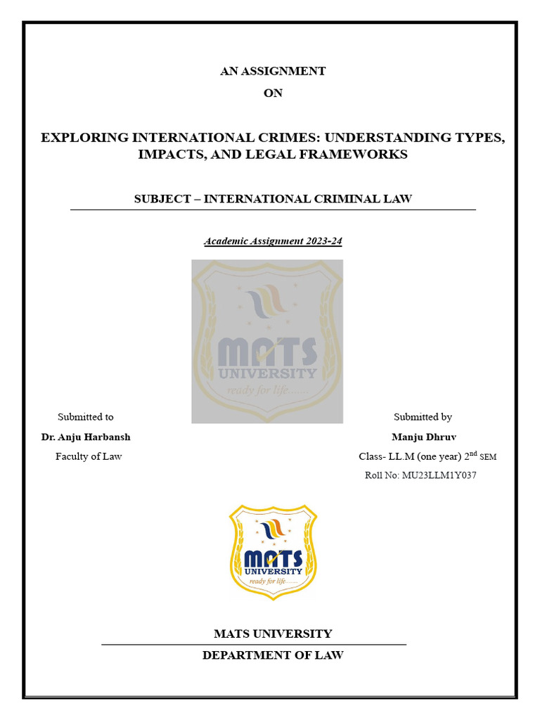 AN ASSIGNMENT International Criminal Law | PDF | Genocides | Crimes Against Humanity