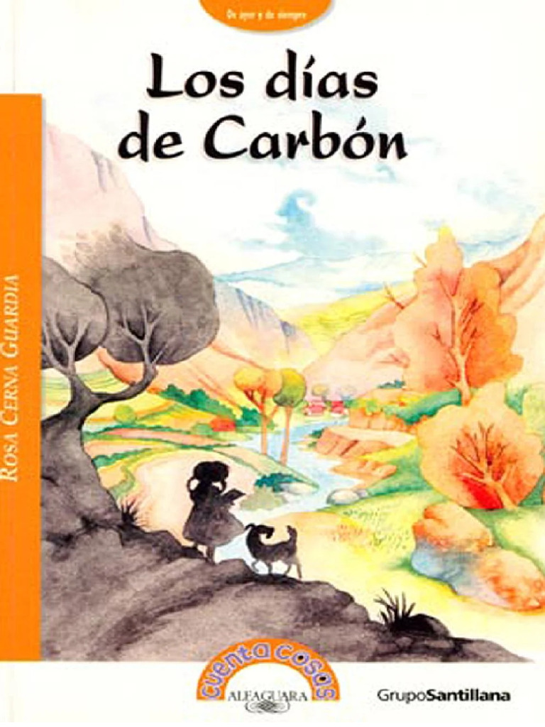 Los Dias Del Carbon | PDF