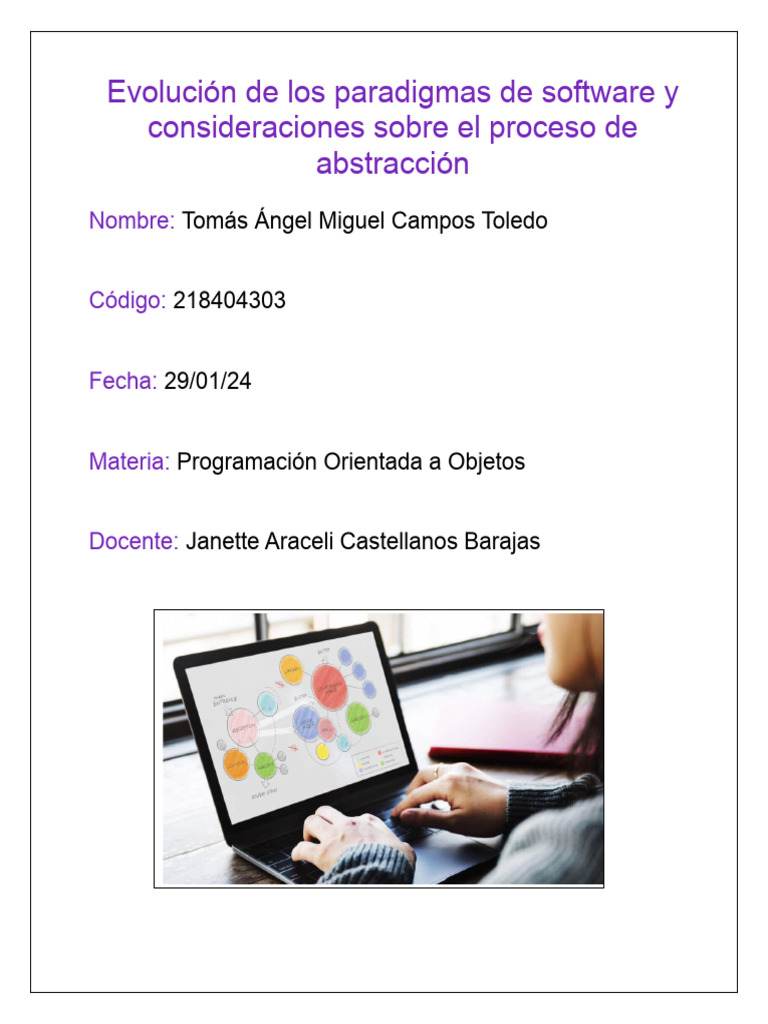 Evolución de Los Paradigmas de Software y Consideraciones Sobre El ...