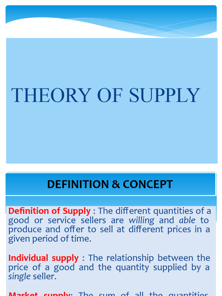 CHAPTER 2-THEORY OF SUPPLY | PDF | Supply (Economics) | Prices