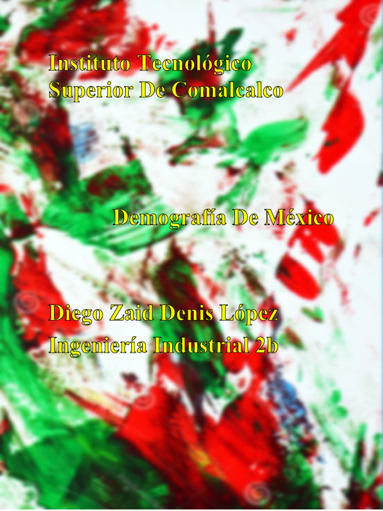 Demografia de Mexico Diego Zaid Denis Lopez 2024 | PDF | México | Américas