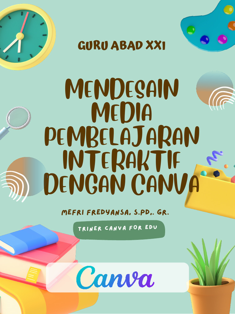 Mendesain Media Pembelajaran Interaktif | PDF | Karier & Perkembangan | Seni