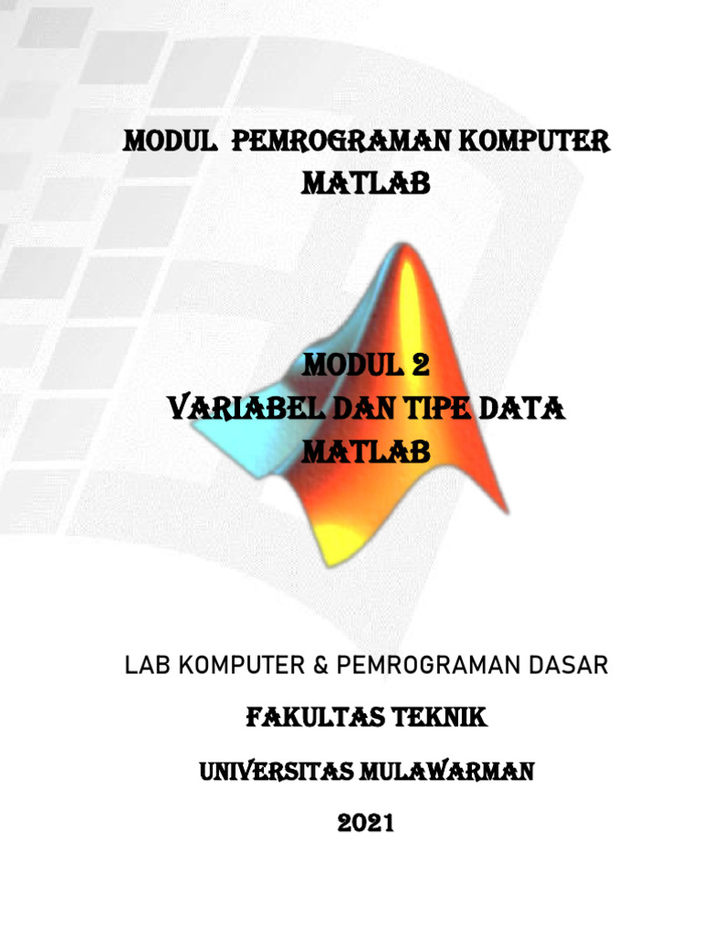 Modul II Matlab Variabel Dan Tipe Data Matlab | PDF