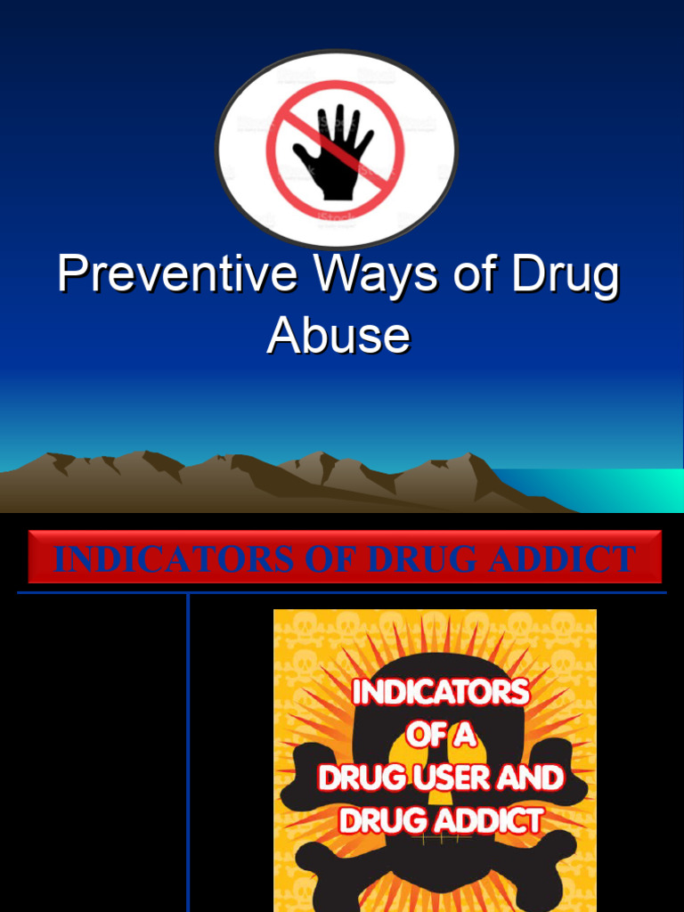 Signs and Prevention of Drug Abuse | PDF | Substance Abuse | Drugs