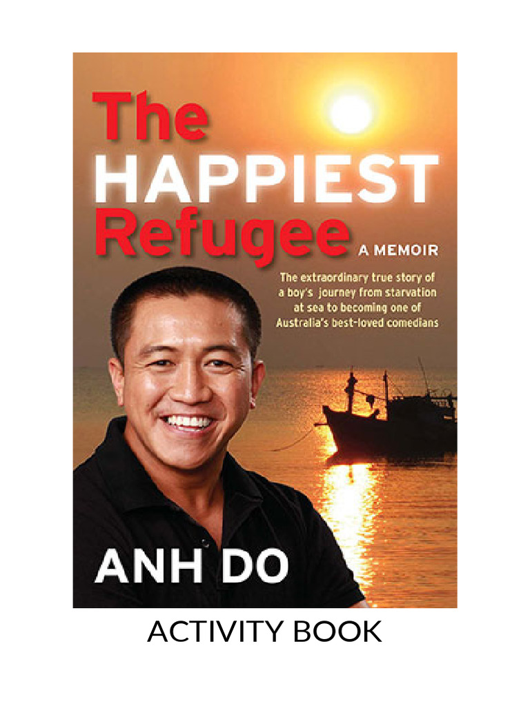 The Happiest Refugee Booklet | PDF | Asylum Seeker The Happiest Refugee Booklet | PDF | Asylum Seeker