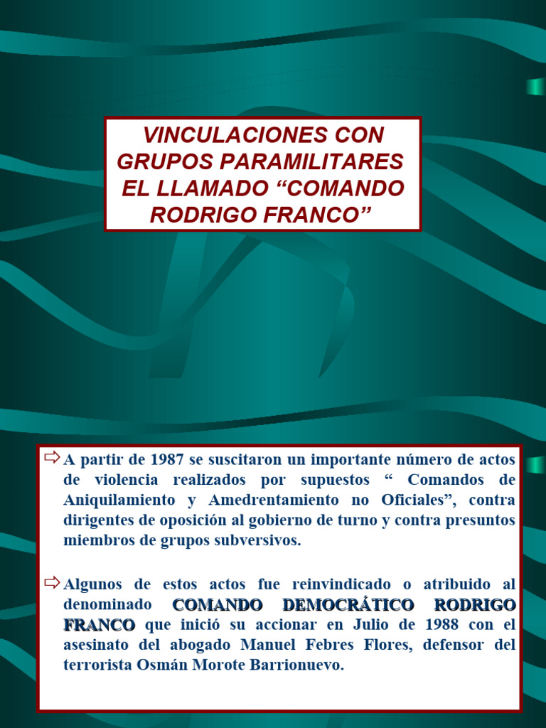 Vinculaciones Con Grupos Paramilitares El Llamado "Comando Rodrigo ...