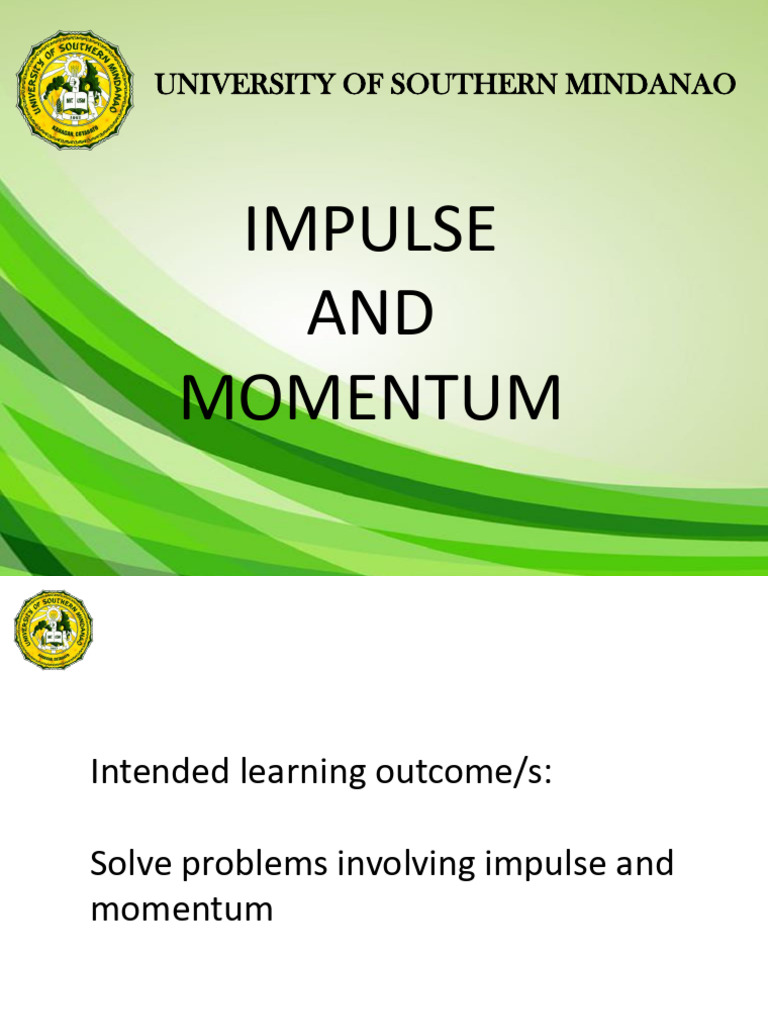 Understanding Impulse and Momentum | PDF | Momentum | Force