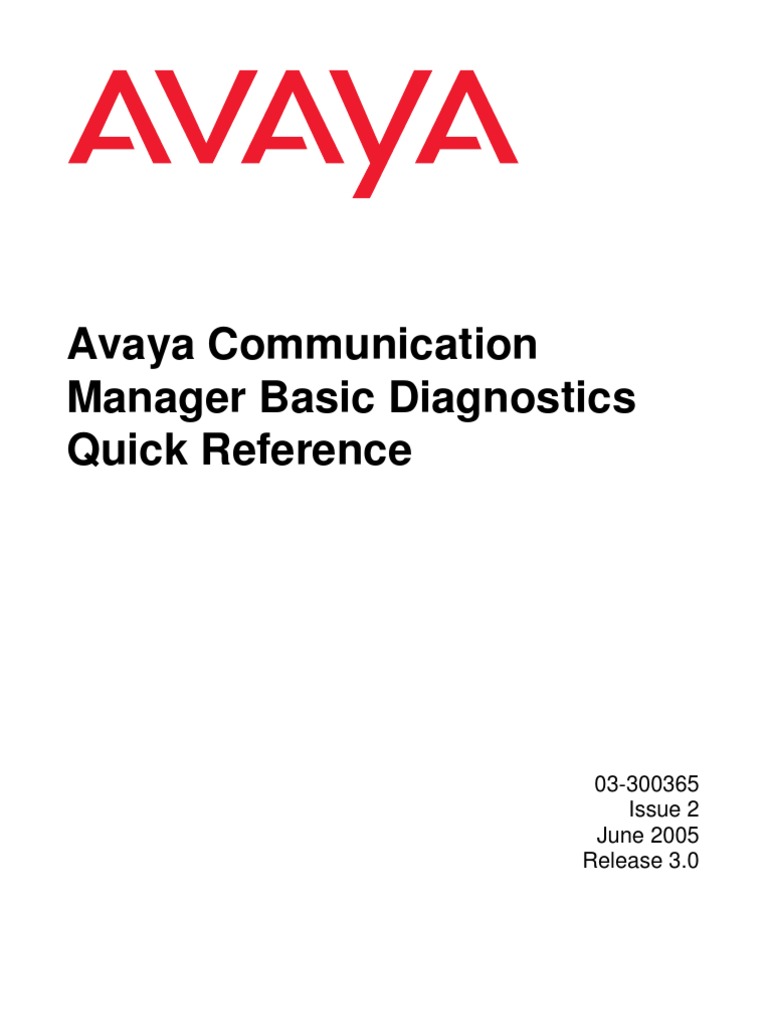 Avaya Communication Manager Basic Diagnostics Quick Reference | PDF ...
