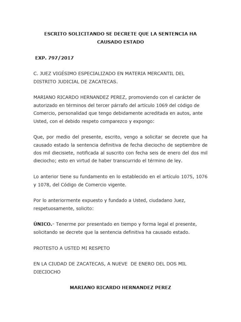 Escrito Solicitando Se Decrete Que La Sentencia Ha Causado Estado | PDF
