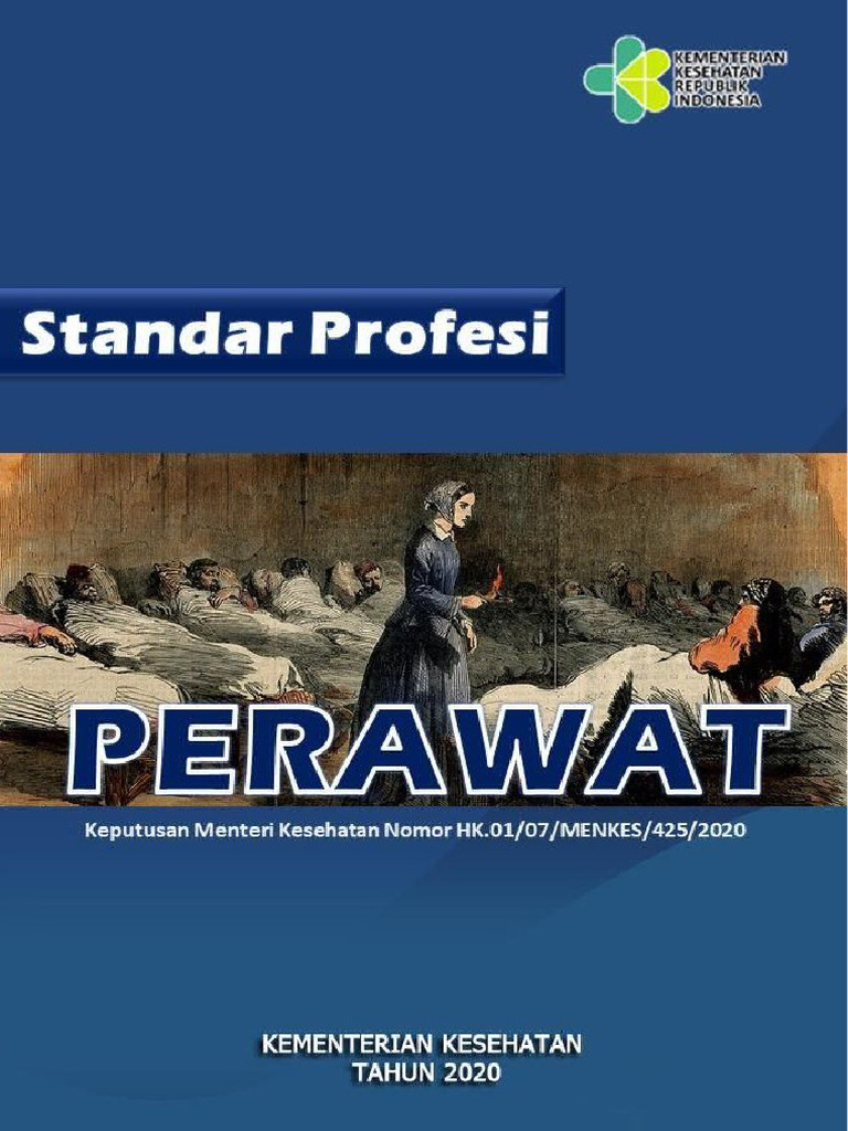 Keputusan Menkes HK01 - Menkes - 405 - 2020 TTG Standar Profesi Perawat ...