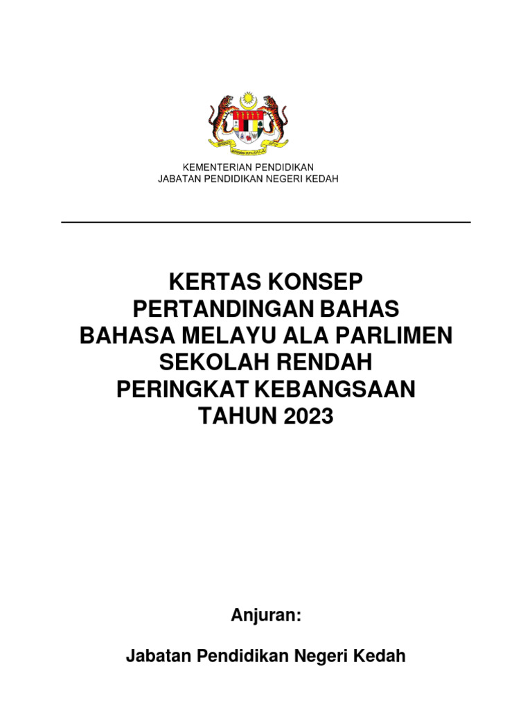KERTAS KONSEP PERTANDINGAN BAHAS BAHASA MELAYU ALA PARLIMEN SEKOLAH ...