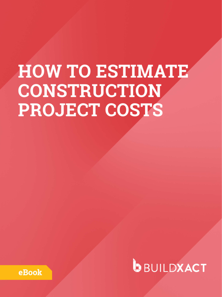 Ebook - How To Estimate Construction Project Costs - NA | PDF | Labour ...