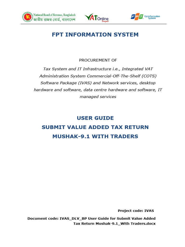 IVAS - DLV - BP User Guide For Submit Value Added Tax Return Mushak-9.1 - With Traders | PDF ...