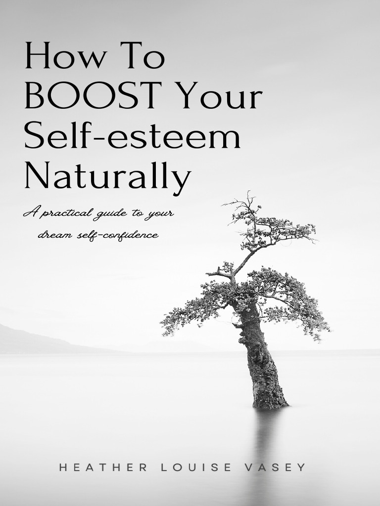 Self Esteem Ebook | PDF | Self Esteem | Mindfulness Self Esteem Ebook | PDF | Self Esteem | Mindfulness