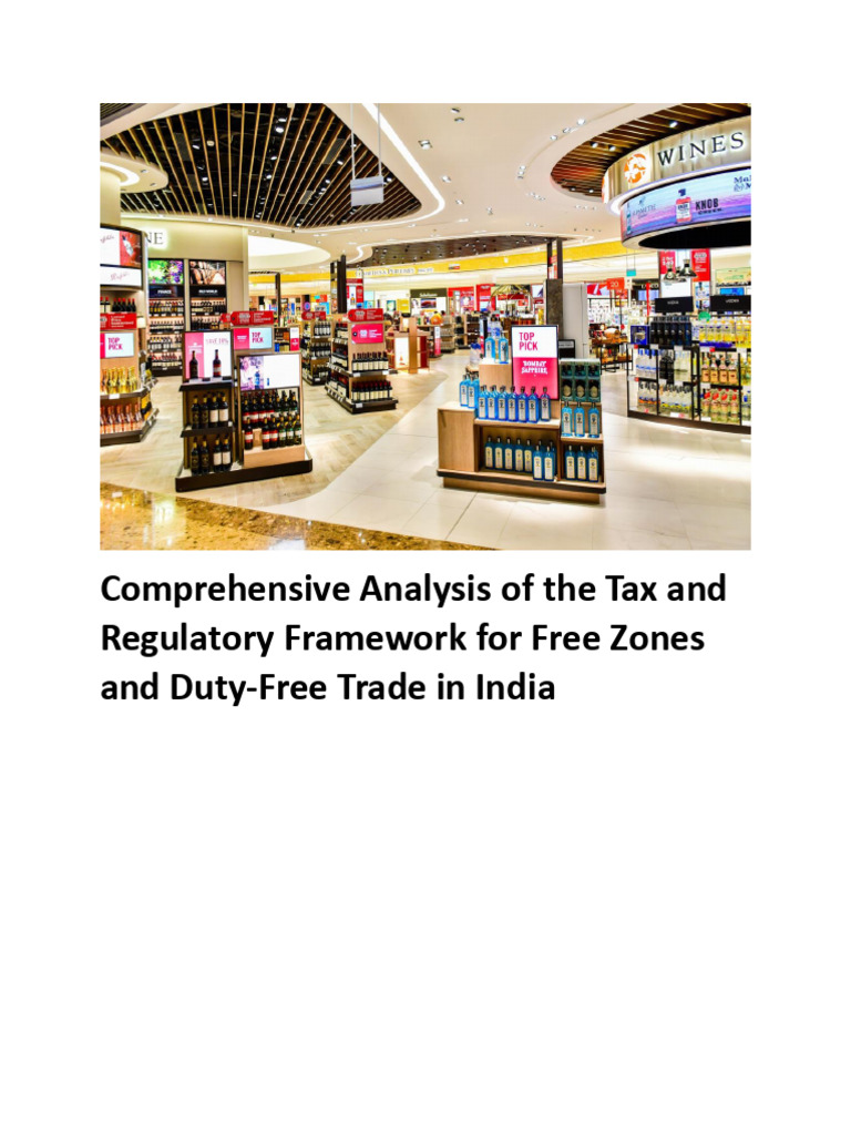 Comprehensive Analysis of The Tax and Regulatory Framework For Free ...