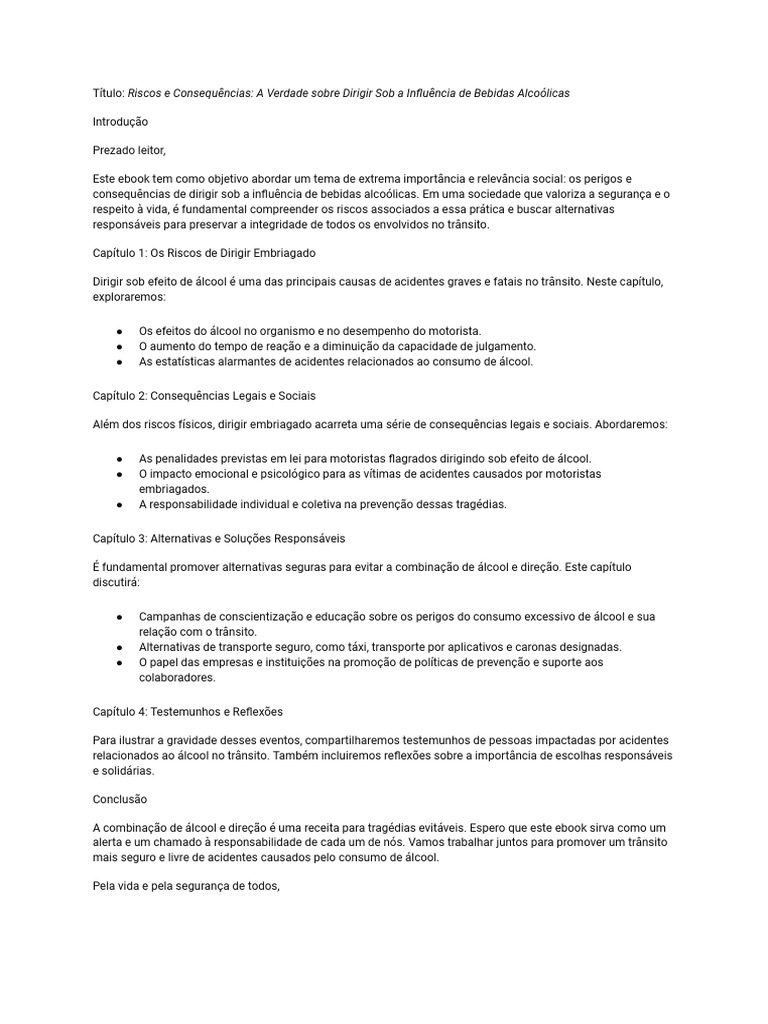 Riscos e Consequências - A Verdade Sobre Dirigir Sob A Influência de ... Riscos e Consequências - A Verdade Sobre Dirigir Sob A Influência de ...