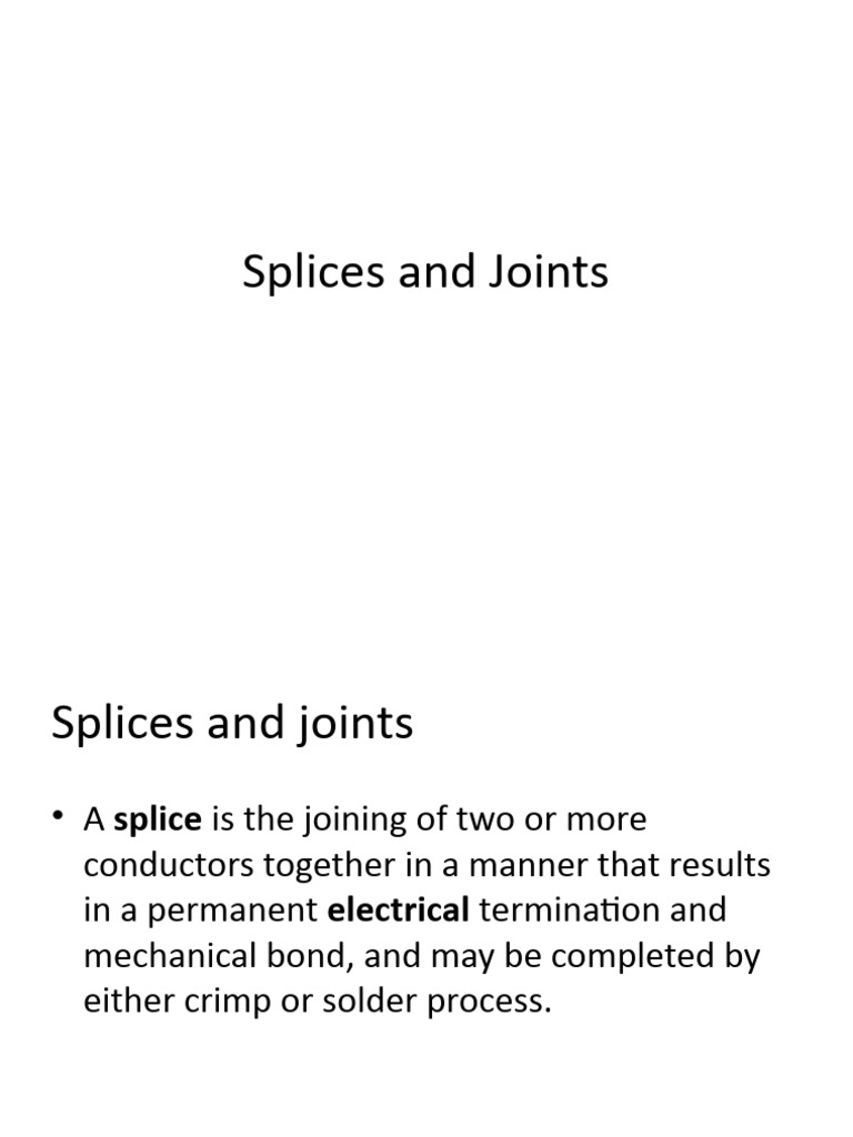 Lecture 5 Splices and Joints | PDF | Wire | Electricity Lecture 5 Splices and Joints | PDF | Wire | Electricity