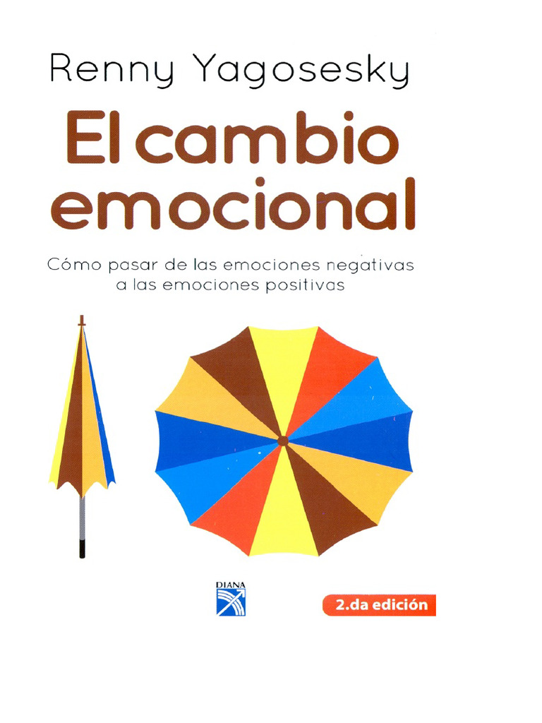 El Cambio Emocional Renny Yagosesky | PDF